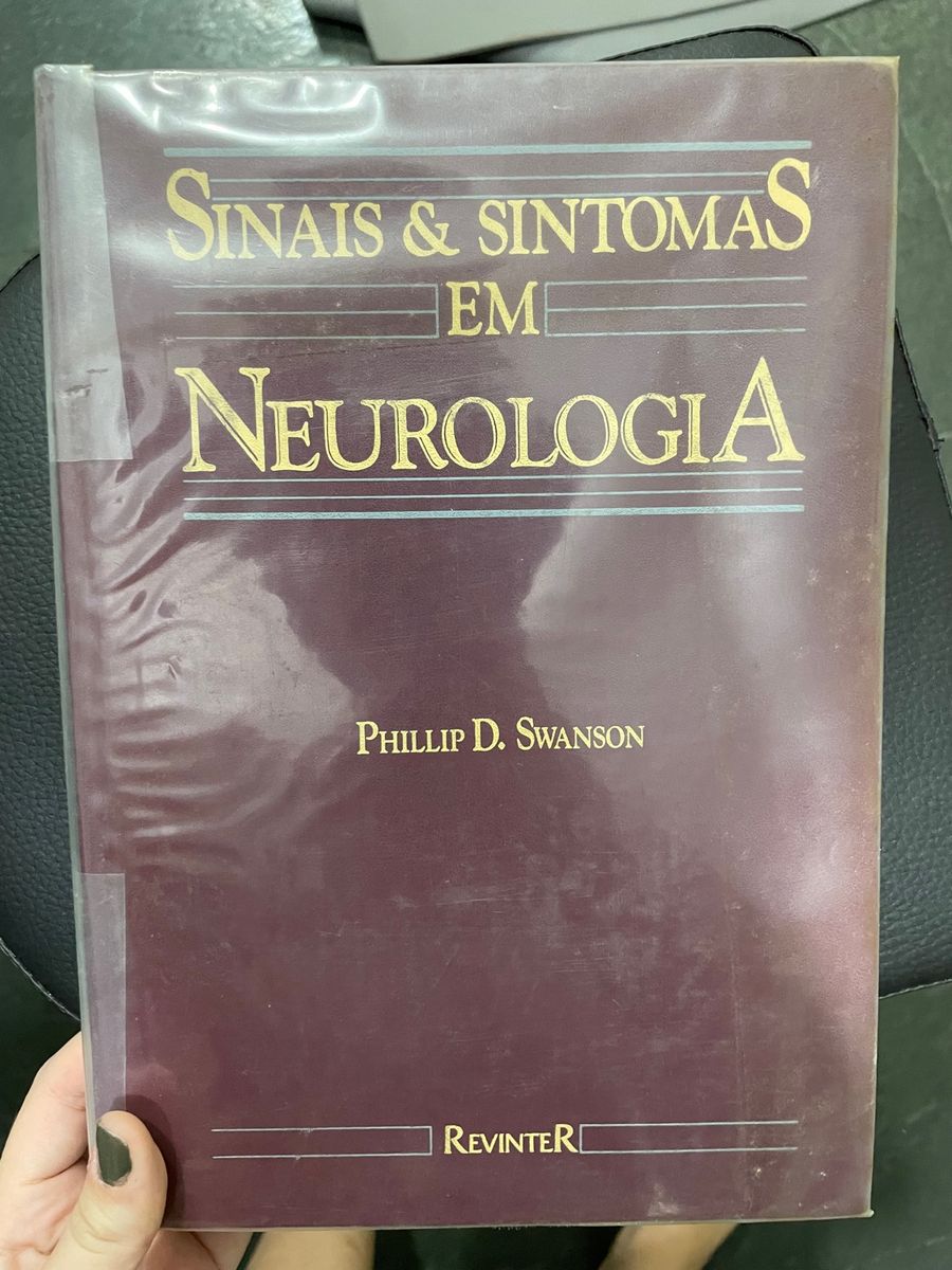 Sinais e Sintomas em Neurologia - Phillip D. Swanson | Livro Usado ...