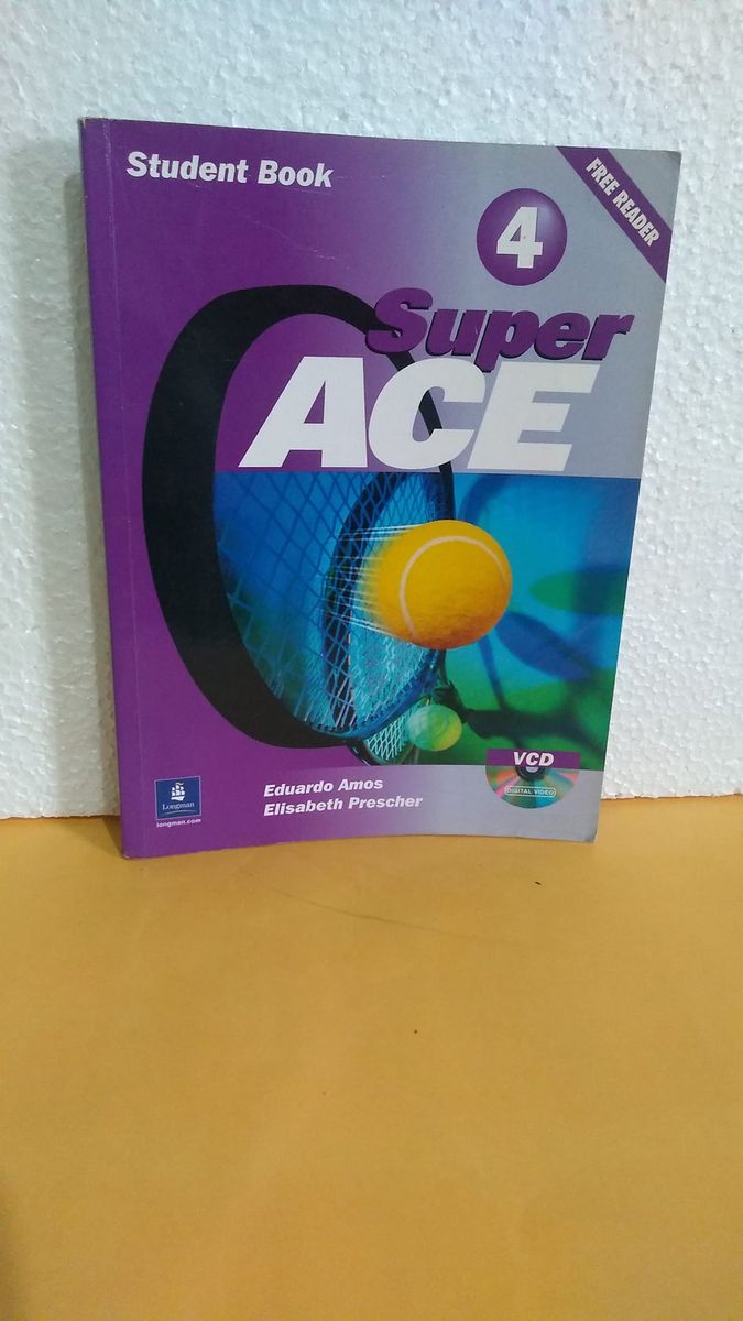 Super Ace 4 - Student Book - Free Reader - Eduardo Amos e Elisabeth Prescher | Livro Longman ...