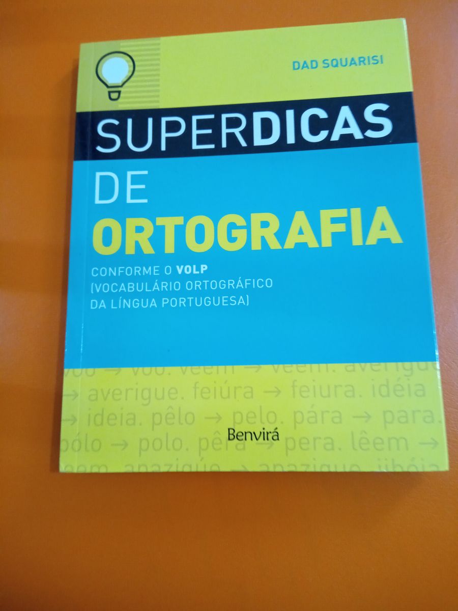 Super Dicas de Ortografia - Dad Squarisi | Livro Editora Benvirá Usado ... Super Dicas de Ortografia - Dad Squarisi | Livro Editora Benvirá Usado ...