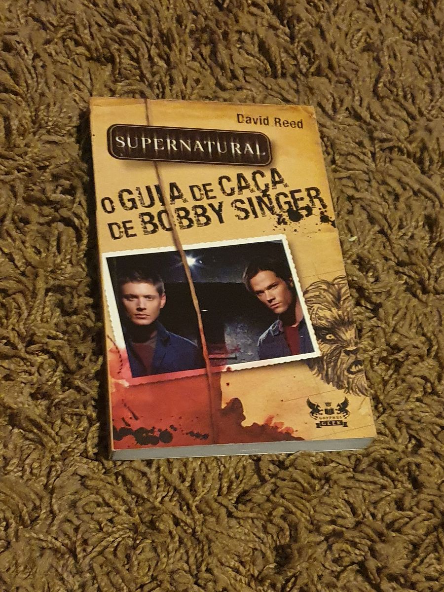 Supernatural - Guia de Caça de Bobby Singer | Livro Gryphus Geek Nunca ...