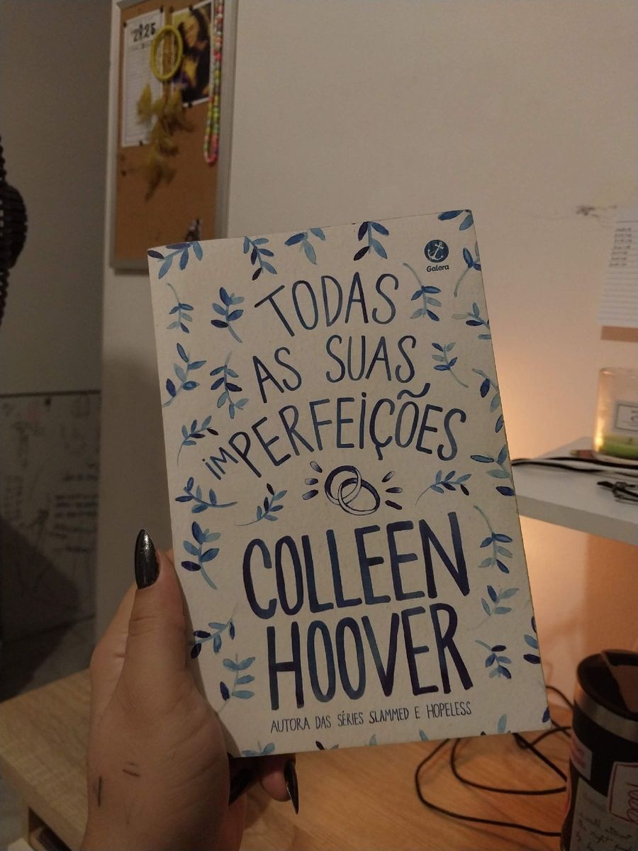 Todas As Suas Imperfeições - Collen Hoover | Livro Editora Galera Usado ...