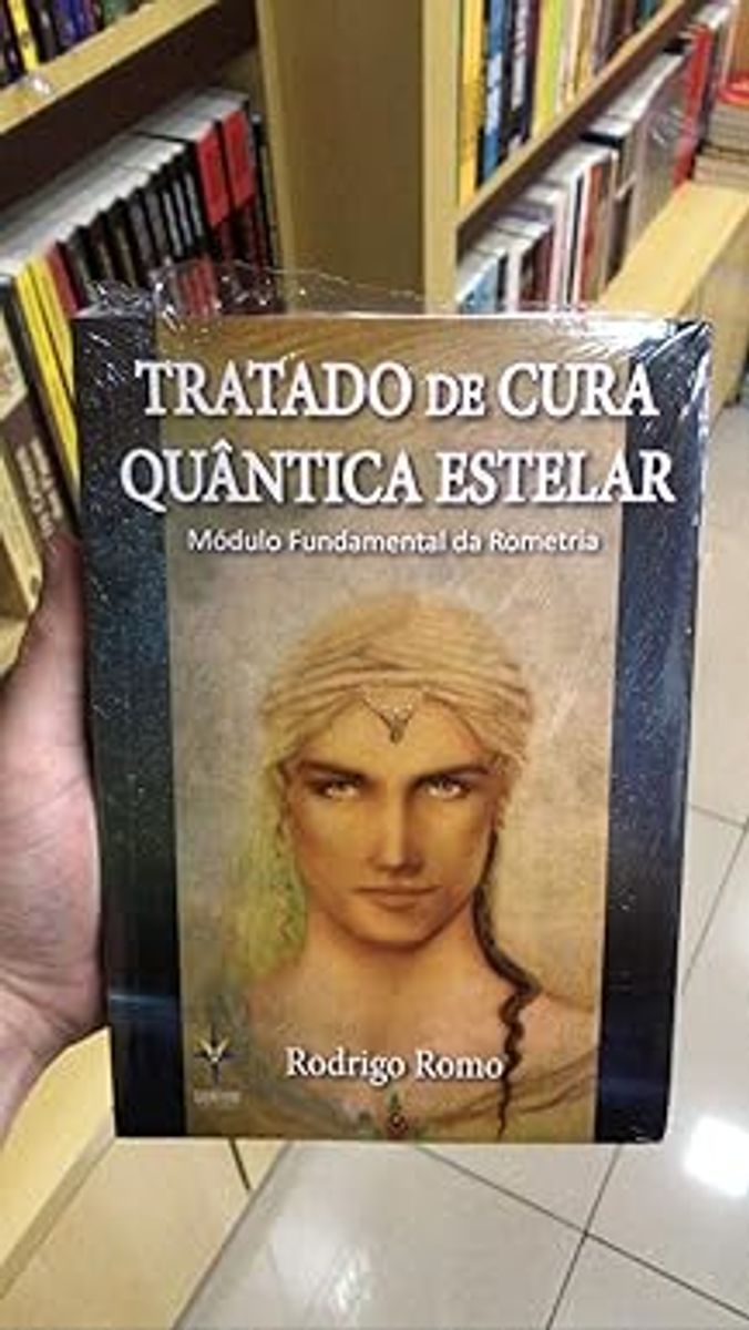 Tratado de Cura Quântica Estelar: Módulo Fundamental da Rometria ...