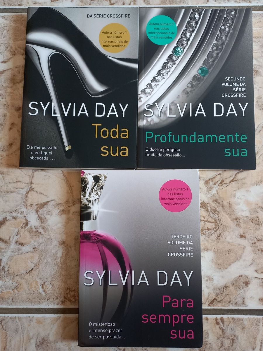 Trilogia Sylvia Day Toda Sua/ Profundamente Sua / para Sempre Sua | Livro Nunca Usado 77877405 ...