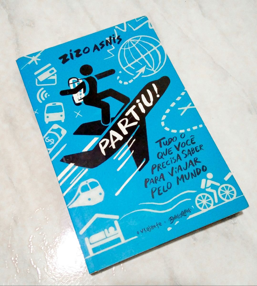 Tudo O Que Você Precisa Saber para Viajar Pelo Mundo | Livro Belas ... Tudo O Que Você Precisa Saber para Viajar Pelo Mundo | Livro Belas ...