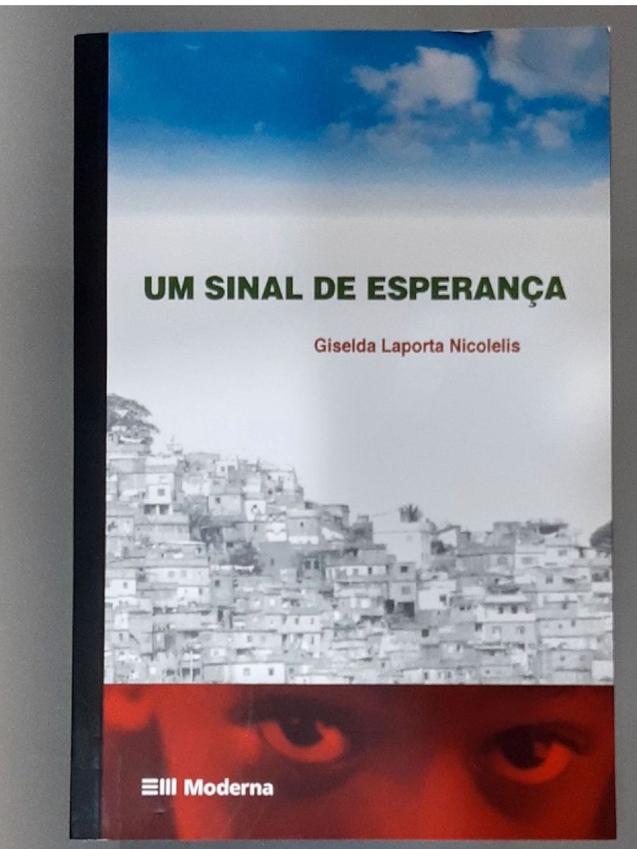 Um Sinal de Esperança Giselda Laporta Nicolelis | Livro Nunca Usado ...