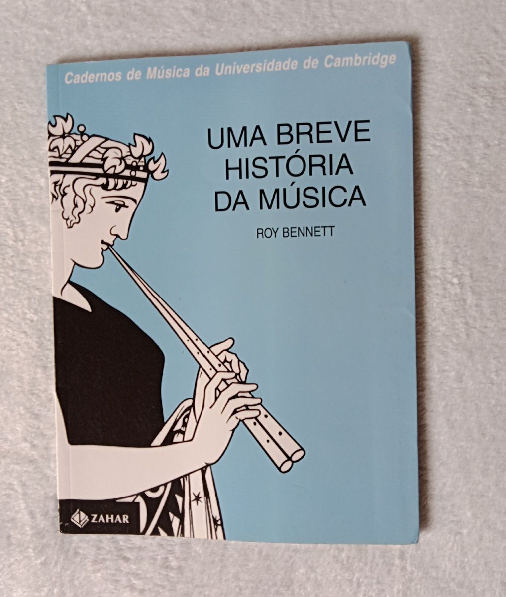 Uma Breve História da Música Roy Bennet | Livro Zarrat Usado 82104608 ...