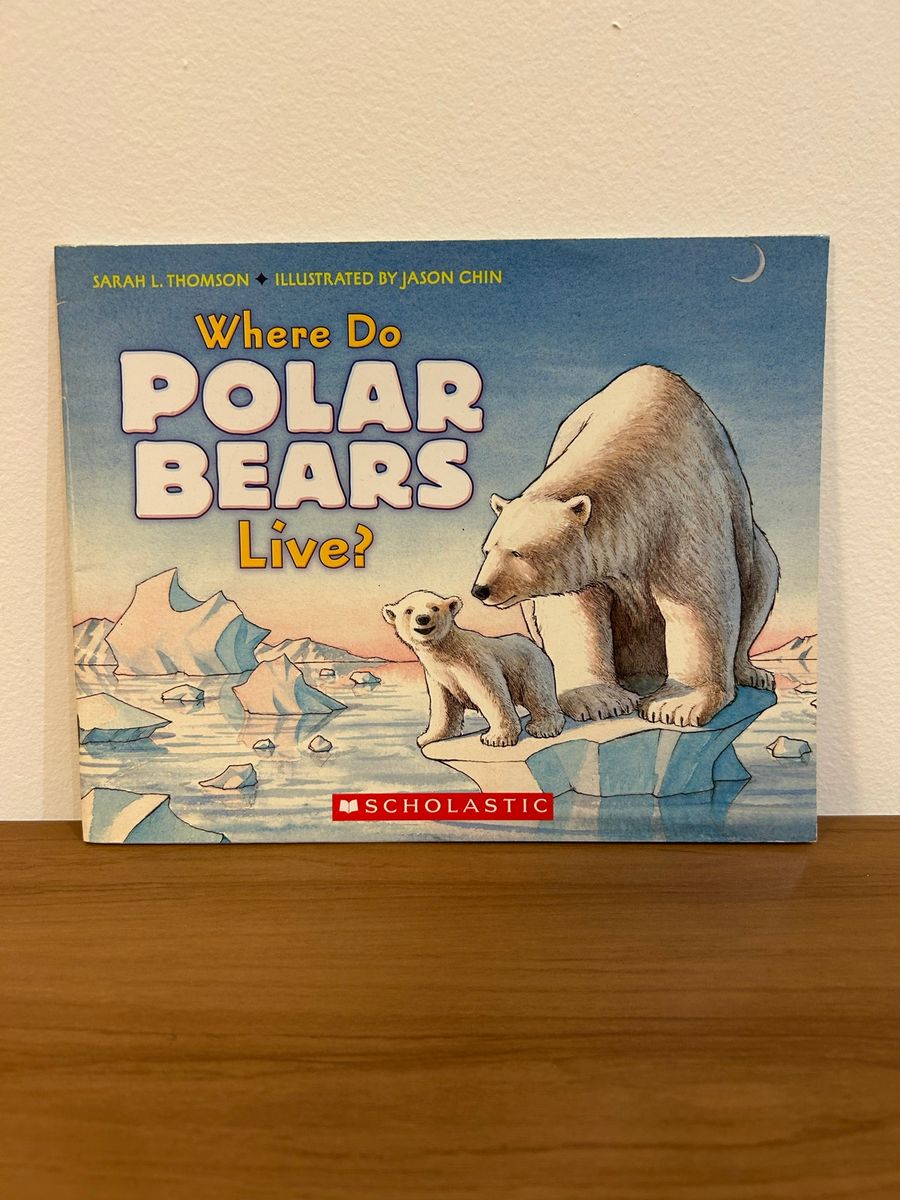 Where do Polar Bears Live? | Livro Scholastic Nunca Usado 115528977 ...