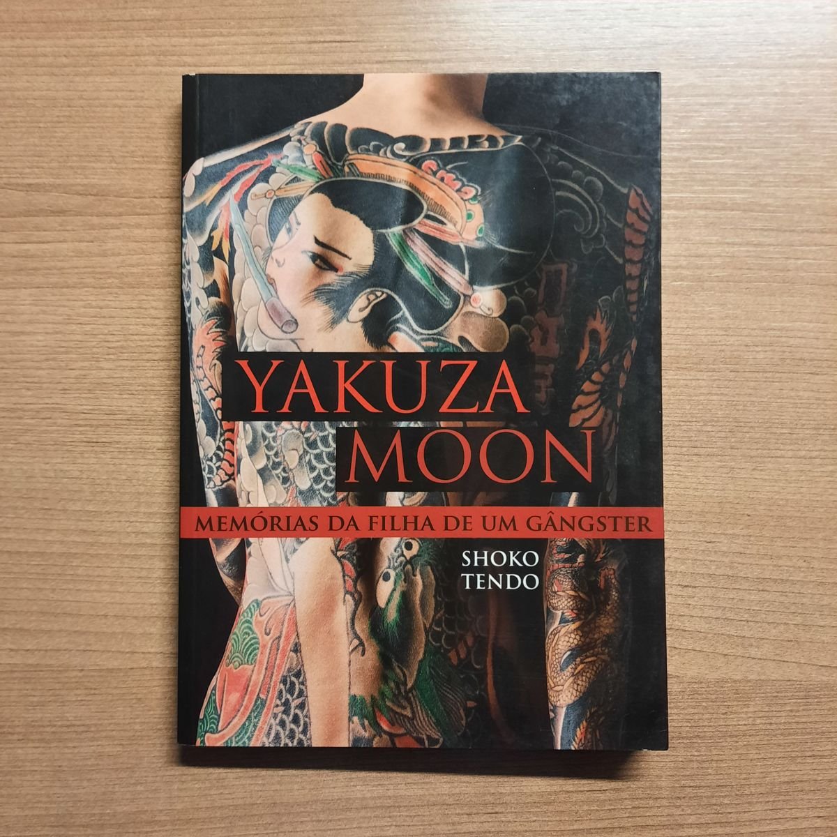Yakuza Moon: Memorias da Filha de Um Gângster - Shoko Tendo | Livro ...