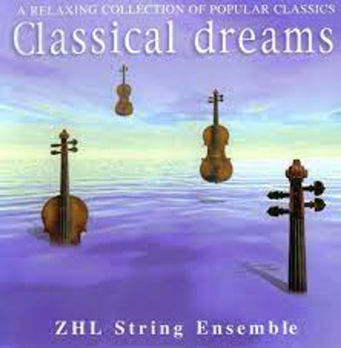 Zhl String Ensemble - Classical Dreams - ( Cd ) | Item de Música Zhl ...